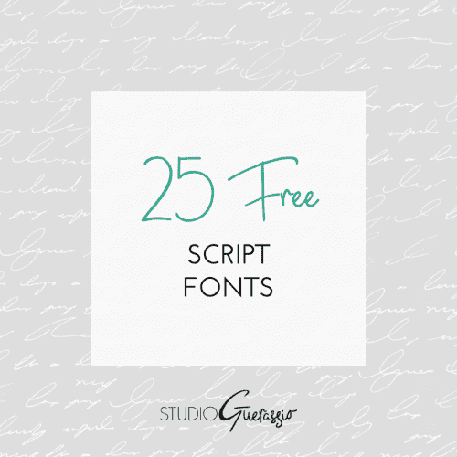 25 Free Script Fonts — Studio Guerassio — Branding Consultant